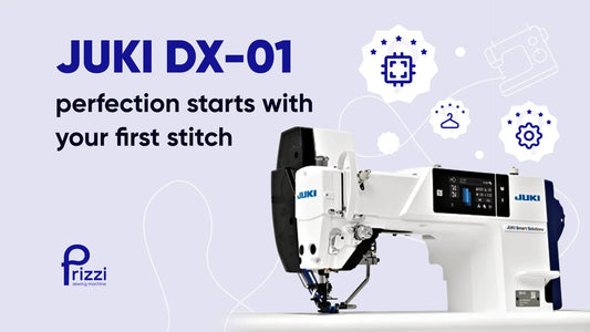 JUKI DX-01 — perfection starts with your first stitch